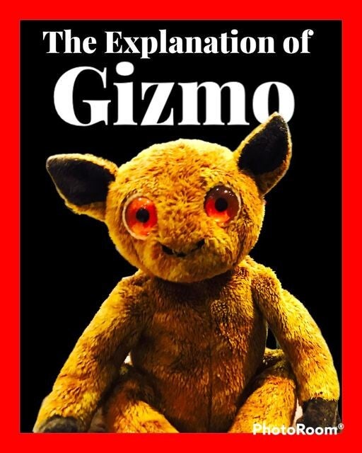 Who is GIzmo? | Gizmo Lives On