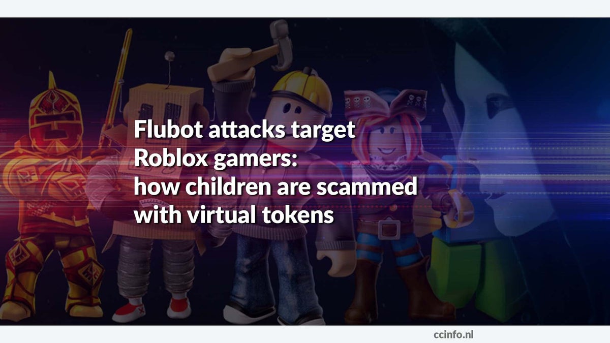 Flubot-aanvallen richten zich op Roblox-gamers: hoe kinderen worden ...