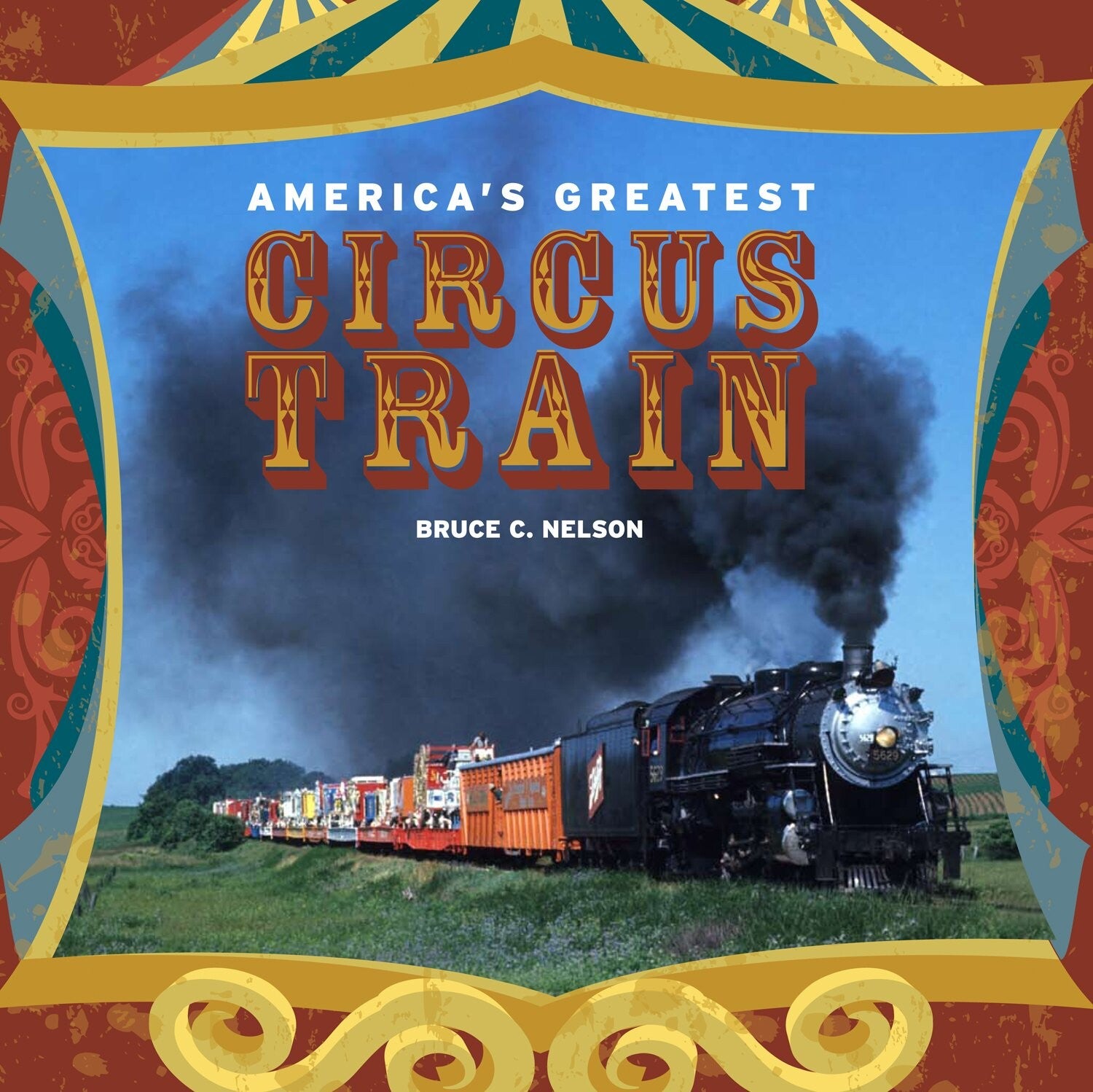 Circus Train | Trains and Railroads