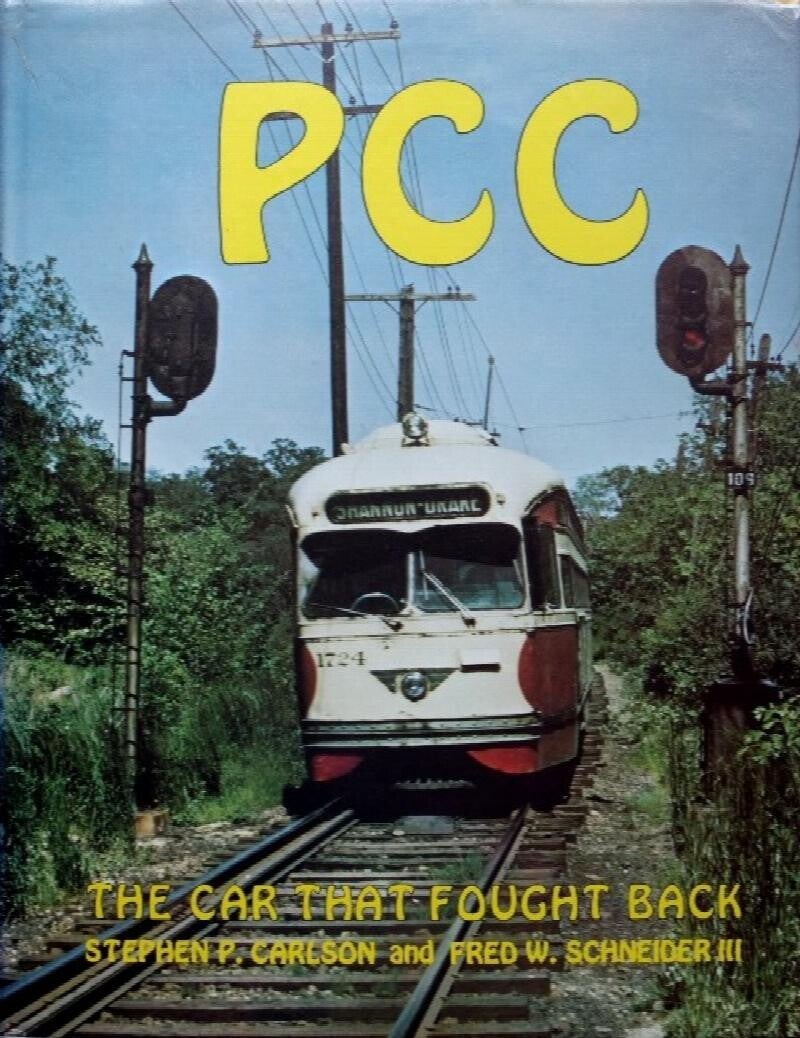 PCC Streetcar | Trains and Railroads