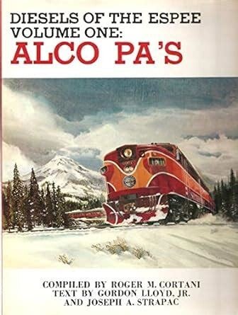 Alco PA Diesel-Electric Locomotive | Trains and Railroads