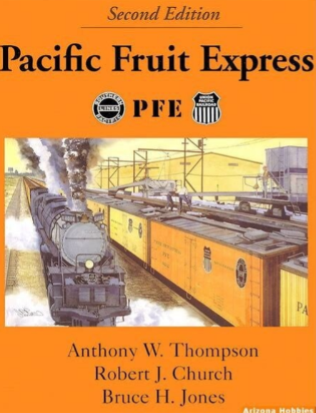 Pacific Fruit Express | Trains and Railroads