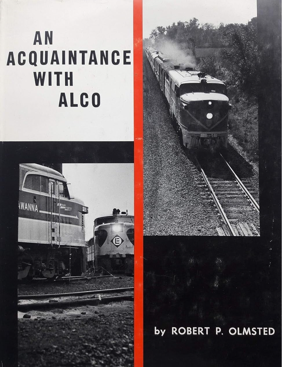 American Locomotive Company (ALCO) | Trains and Railroads