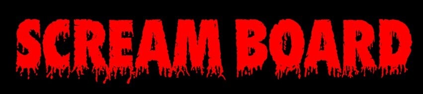 SCREAM BOARD | Total Terror Haunt