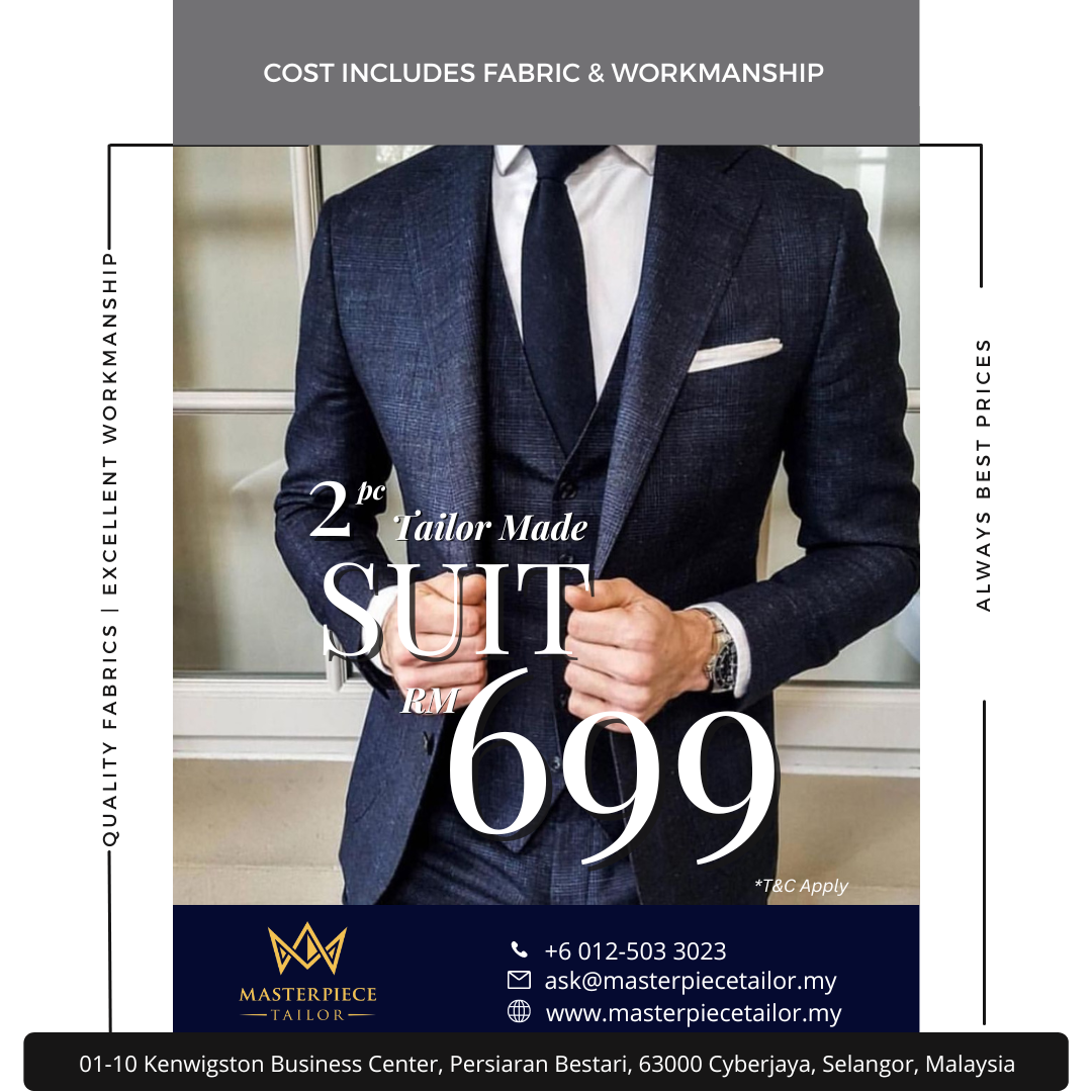 Exclusive Promotion: RM699 for a 2-Piece Tailor-Made Suit at ...