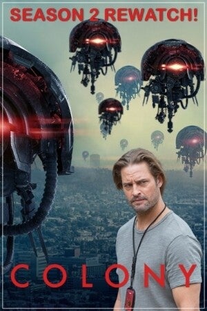 Colony - Season 2 Rewatch! / BLOGS | SCIFITVSHOWS