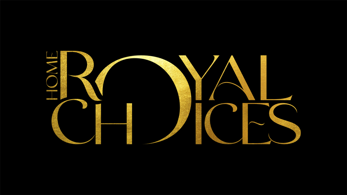 Home Royal Choices
