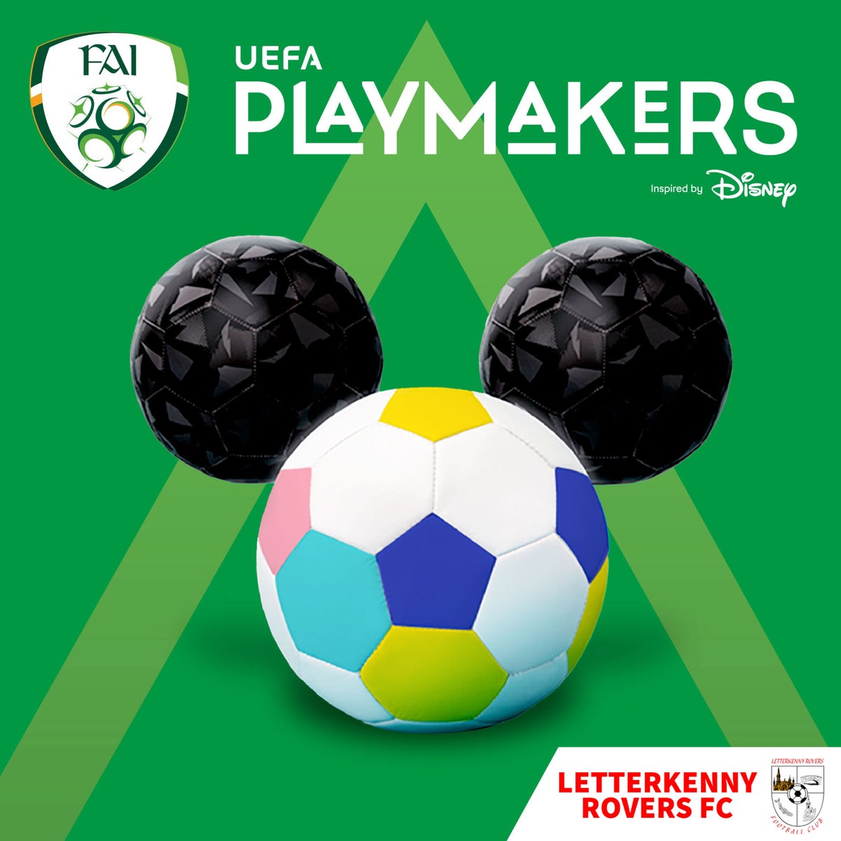 UEFA Disney Playmakers - Football for Girls | Letterkenny Rovers FC