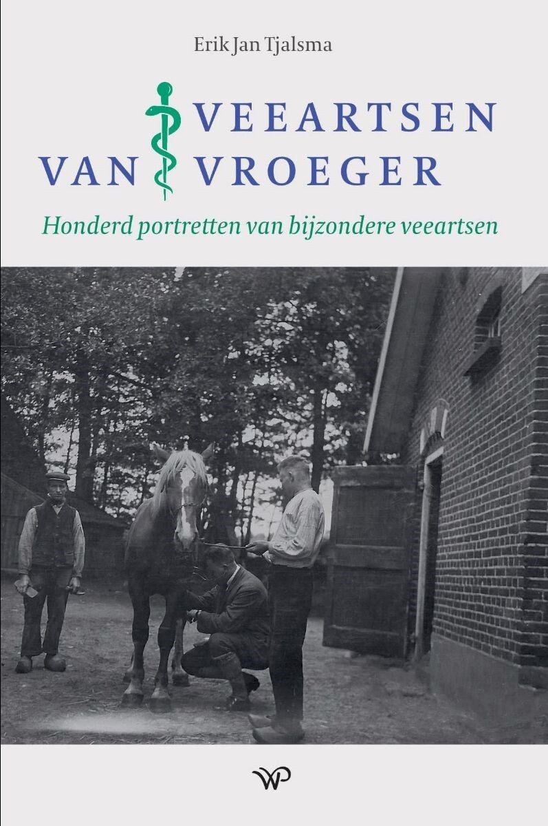 Formulier HS: Boek 'Veeartsen van vroeger' | MP Horses