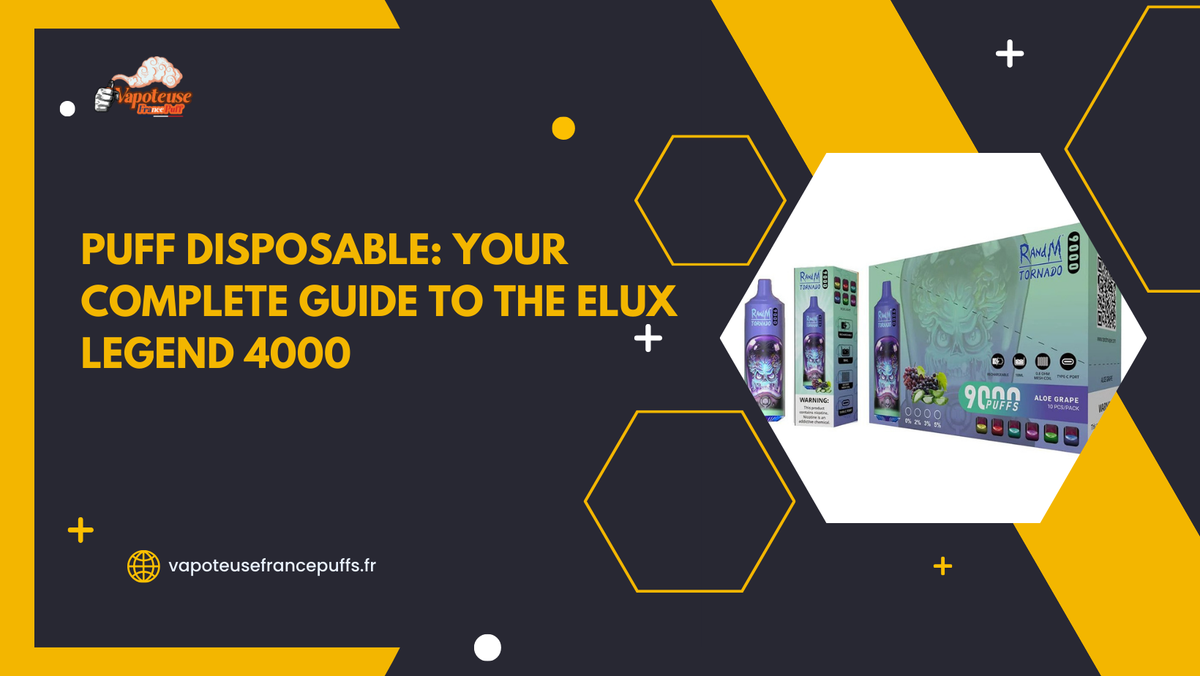 Puff Disposable: Your Complete Guide to the Elux Legend 4000 / Blog ...