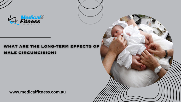 What Are the Long-Term Effects Of Male Circumcision? / Blog ...