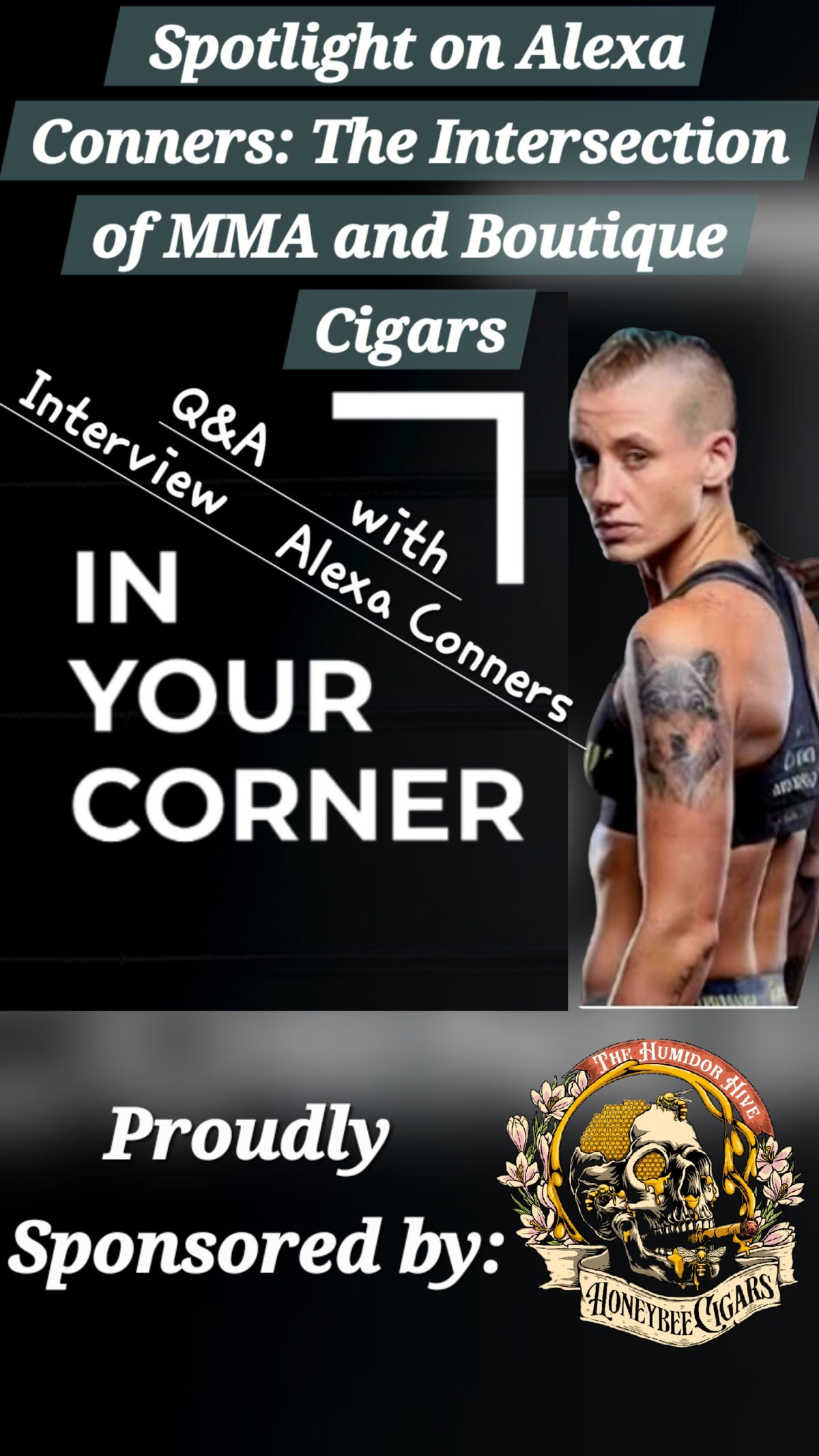 Spotlight on Alexa Conners: The Intersection of MMA and Boutique Cigars ...