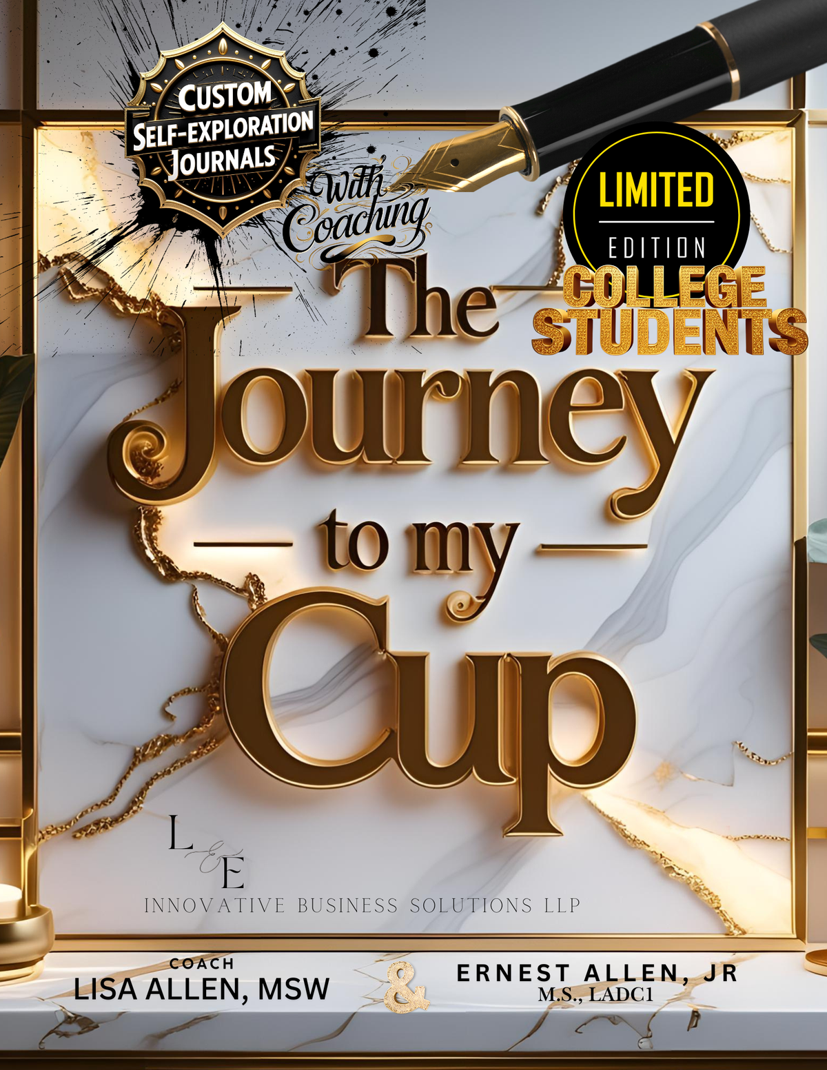 Limited Time: College Edition - The Journey to My Cup Journal ...
