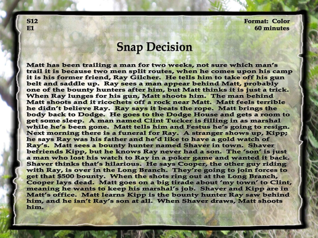 S12 E1 Gunsmoke Snap Decision