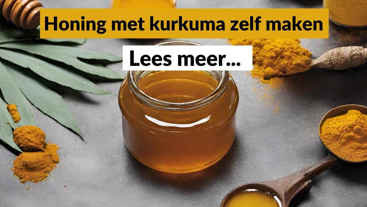 Honing met kurkuma zelf maken: een bijzonder recept met karakter