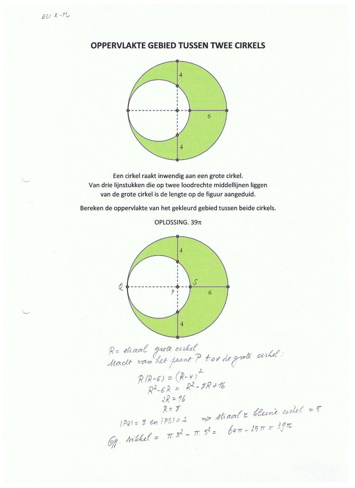 OPGAVE 12. Oppervlakte gebied tussen twee cirkels | EUCLIDEA 2 OPGAVE 12. Oppervlakte gebied tussen twee cirkels | EUCLIDEA 2