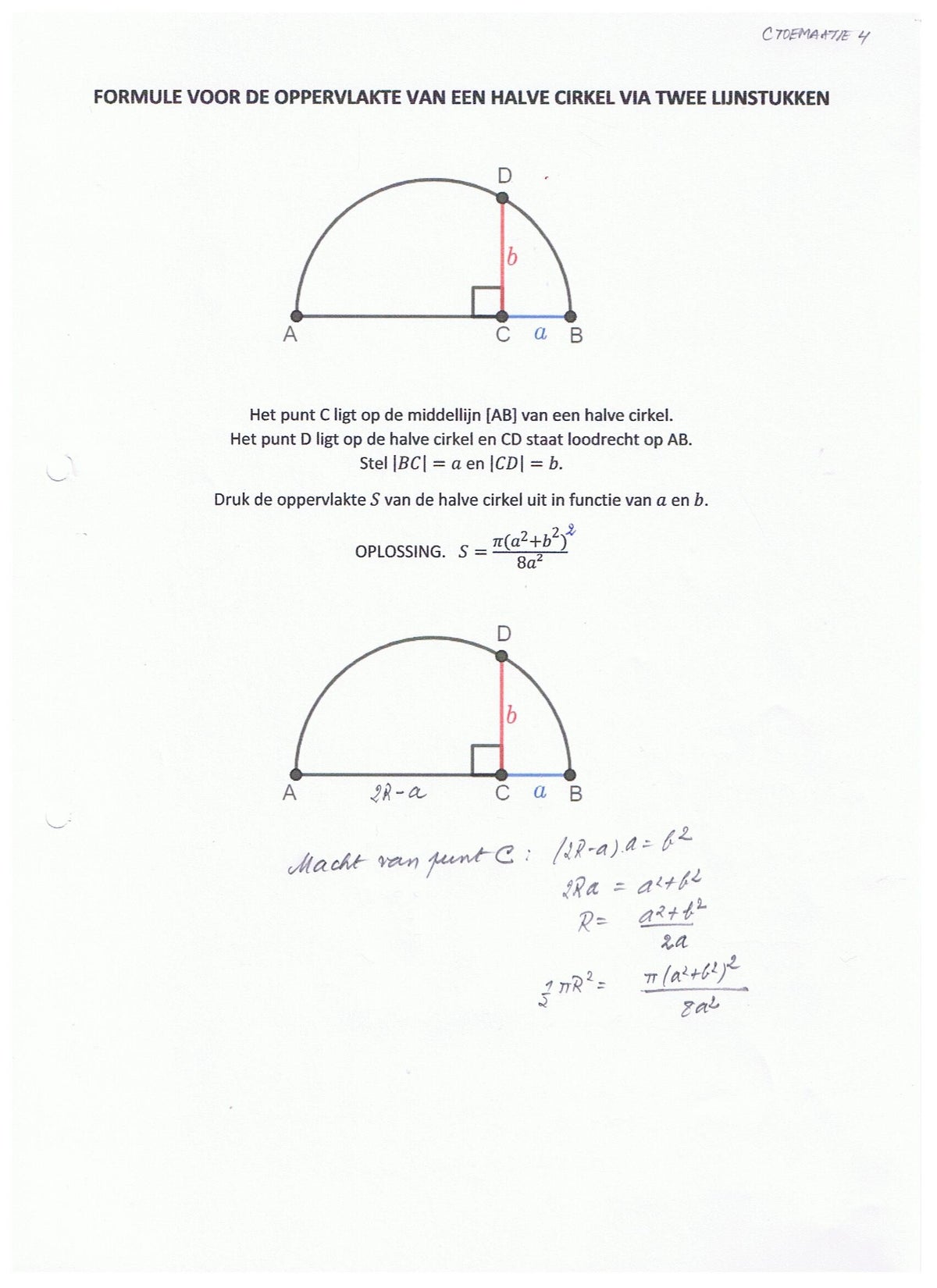 TOEMAATJE 4 - Formule voor de oppervlakte van een halve cirkel via twee ... TOEMAATJE 4 - Formule voor de oppervlakte van een halve cirkel via twee ...