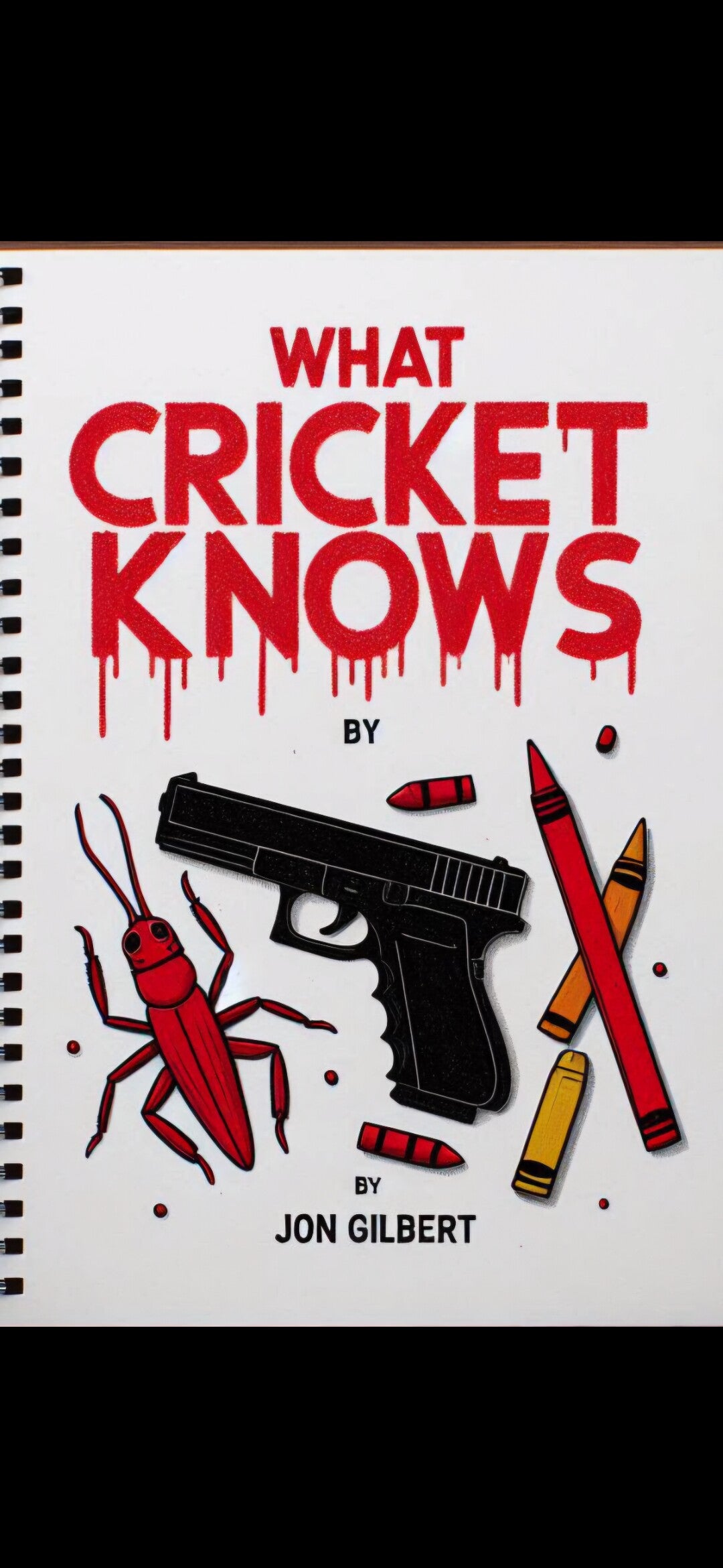 About What Cricket Knows | Jon Writes Stories