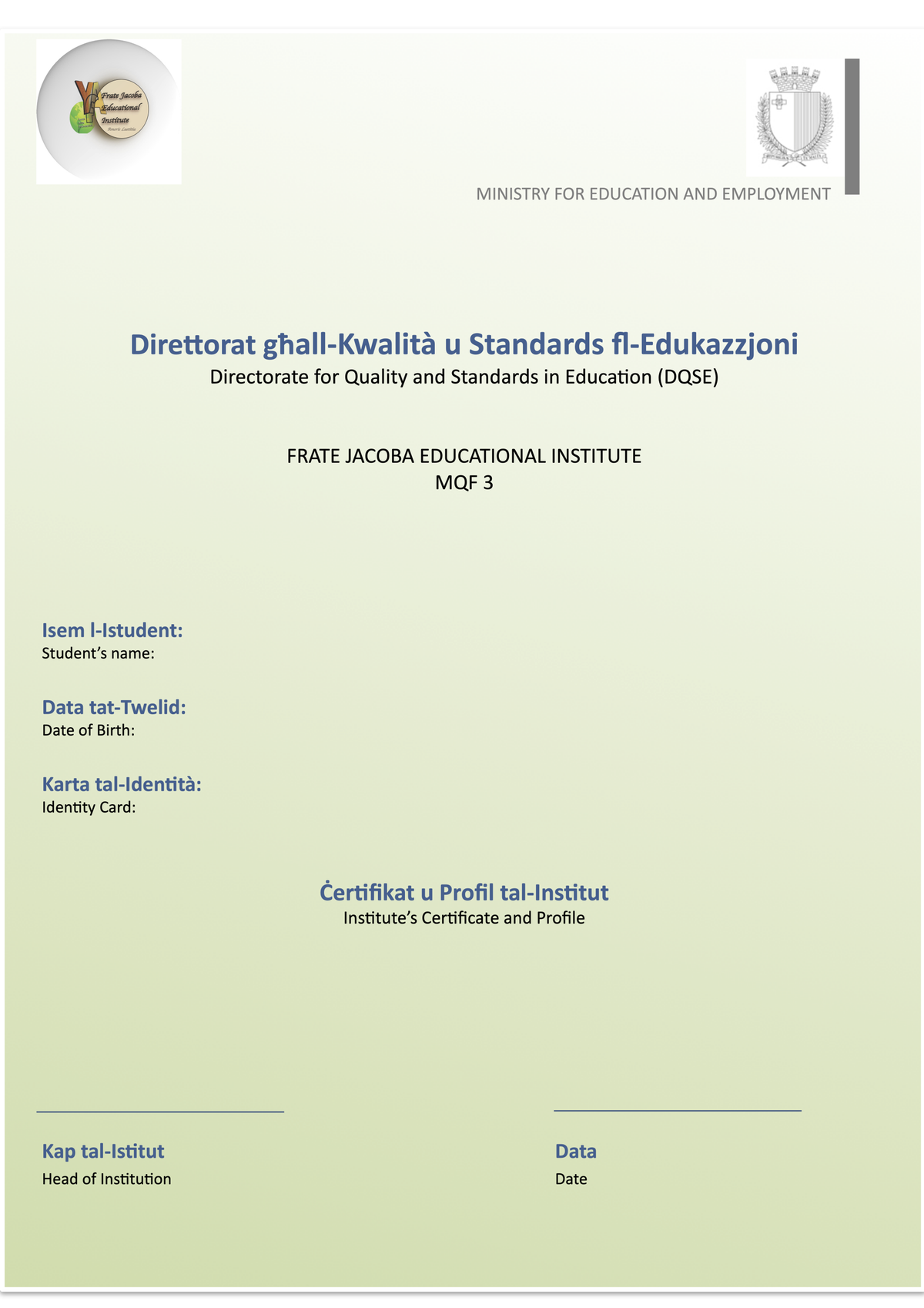 Certificates / Education | Frate Jacoba Educational Institute (FJEI Malta)