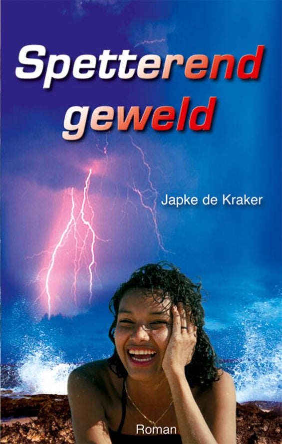 Spetterend geweld | Japke de Kraker | Vision uitgeverij