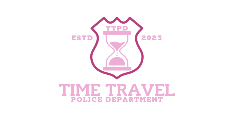 The Time Travel Police Department