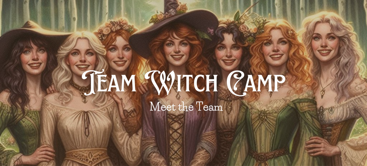 Team Witch Camp / Witch Camp | Magic Witchin