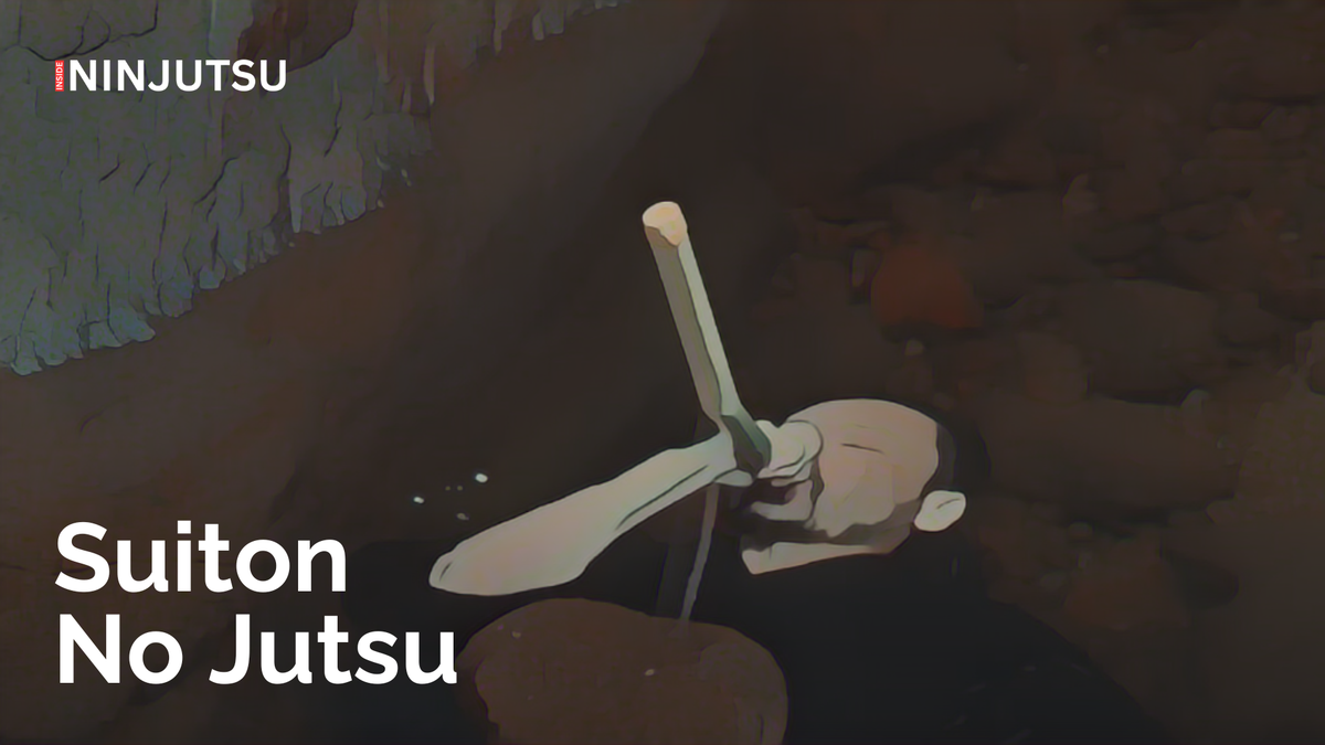 Suiton No Jutsu / Ninjutsu / Articles | Inside Ninjutsu