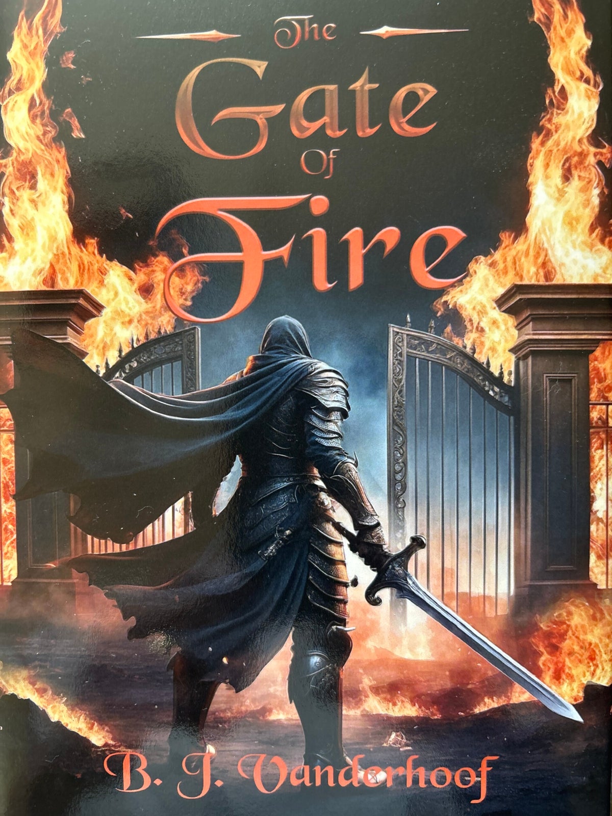 The Gate of Fire | B. J. Vanderhoof