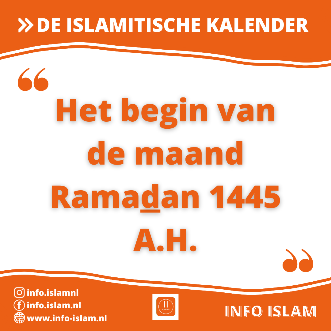 Het begin van de maand Ramadan 1445 – 2024 - Info Islam