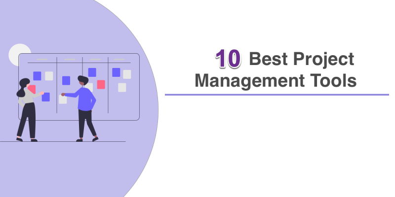 Top 10 Tools for Project Managers | Managing Projects the Agile Way