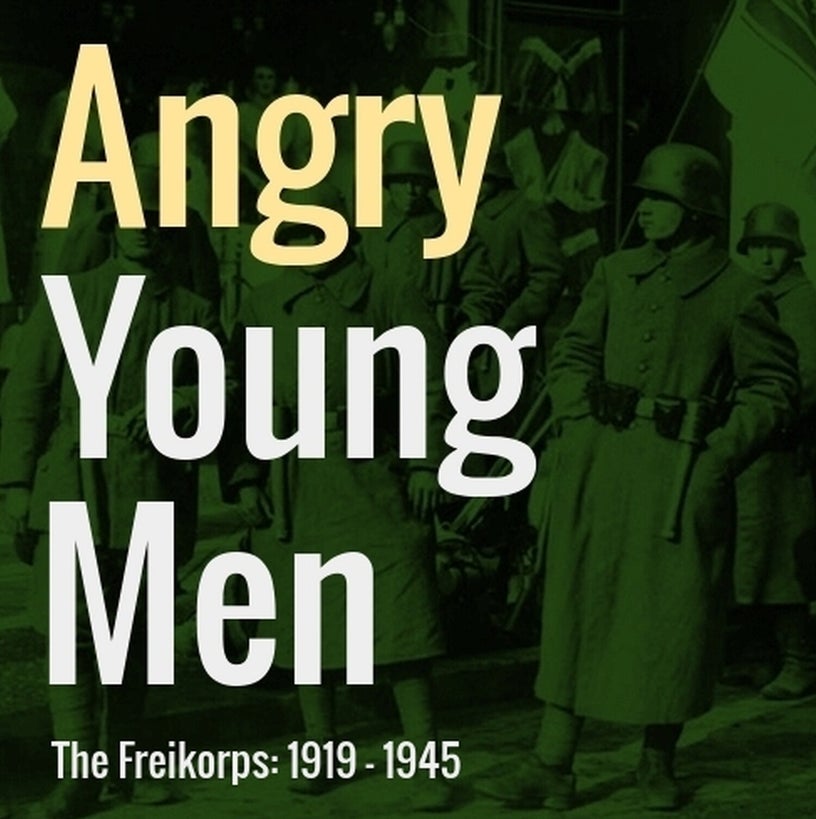 Freikorps / German Revolution / The Weimar Republic / 1918 ...