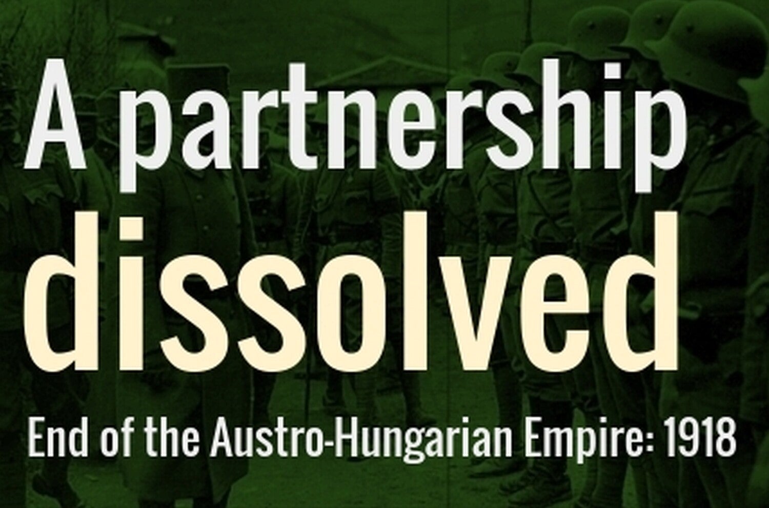 Collapse of Austro-Hungary