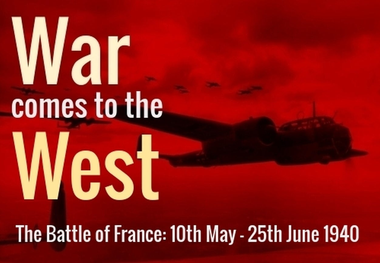 Battle of France / Western Front 1939-1940 | The Second World War