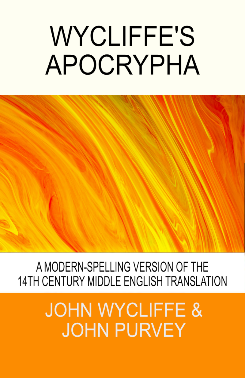 Wycliffe’s Apocrypha – First English Translation (Free PDF)