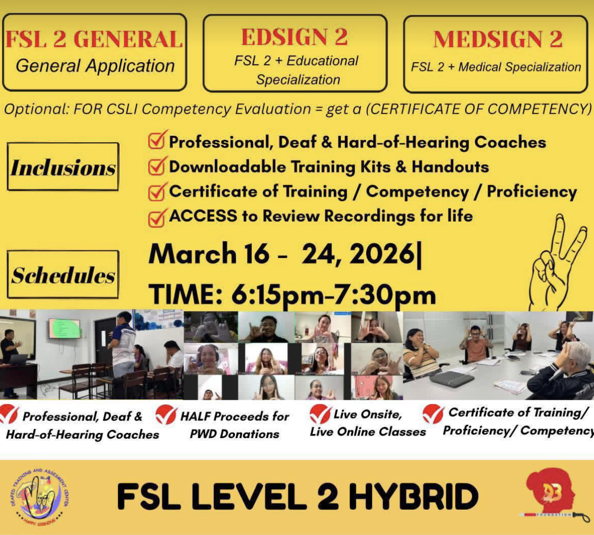 ENROLL NOW! / FSL Programs / Our Programs | Deafed Philippines