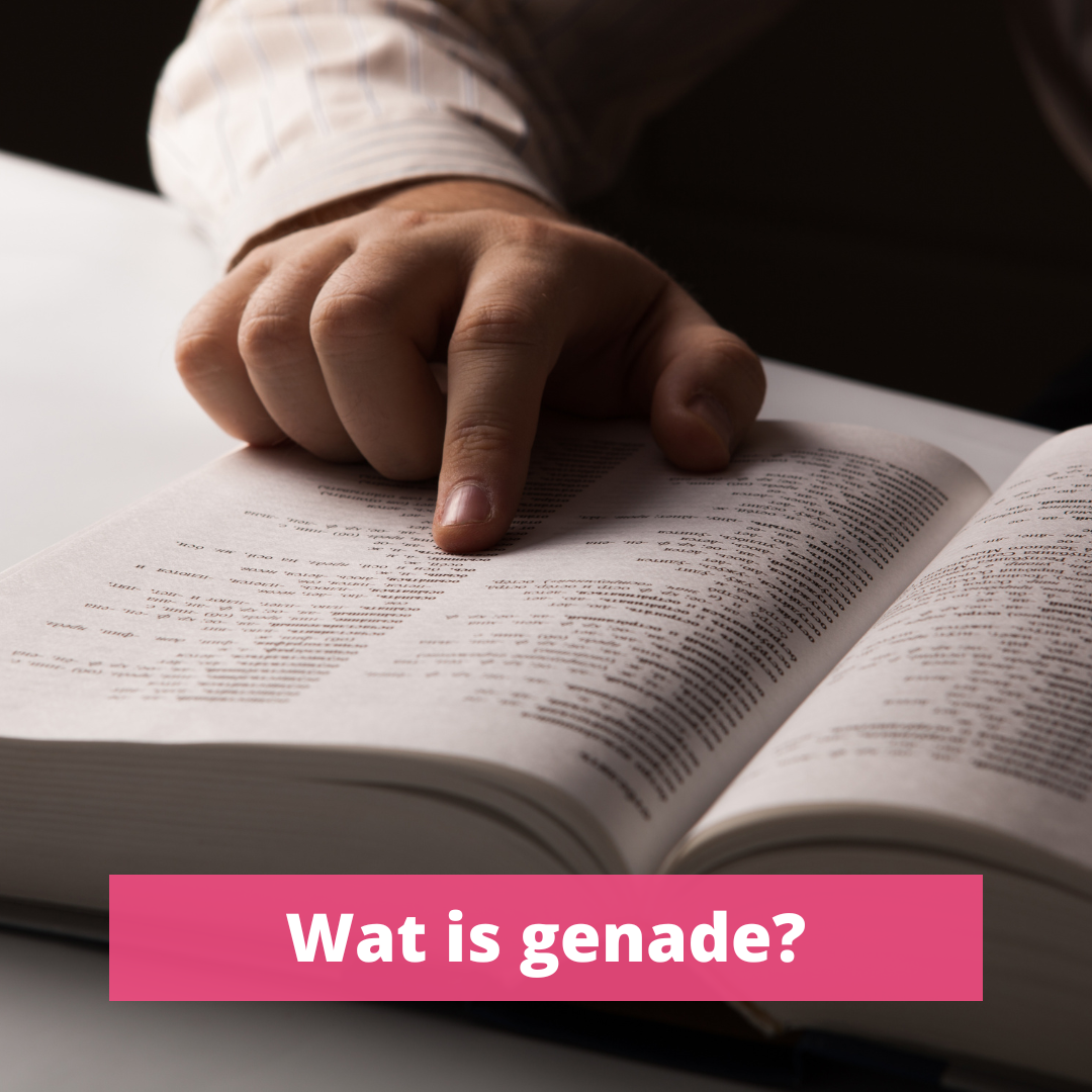 Wet van Mozes of de genade van God. Bijbelstudies.