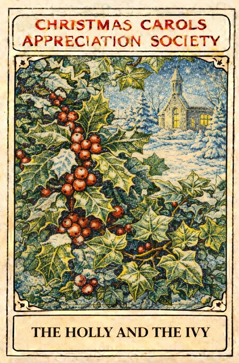 Holly and Ivy | Christmas Carols Appreciation Society