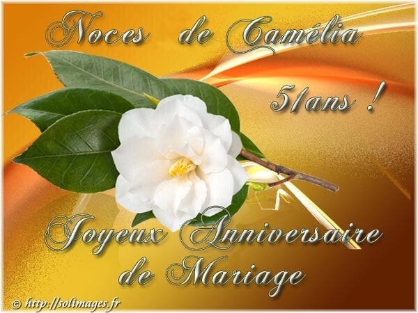 51 ans Noces de Camélia / Anniversaire de mariage / Cartes virtuelles ...