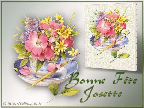 Josette / Bonne fete prenoms / Cartes virtuelles | solimages