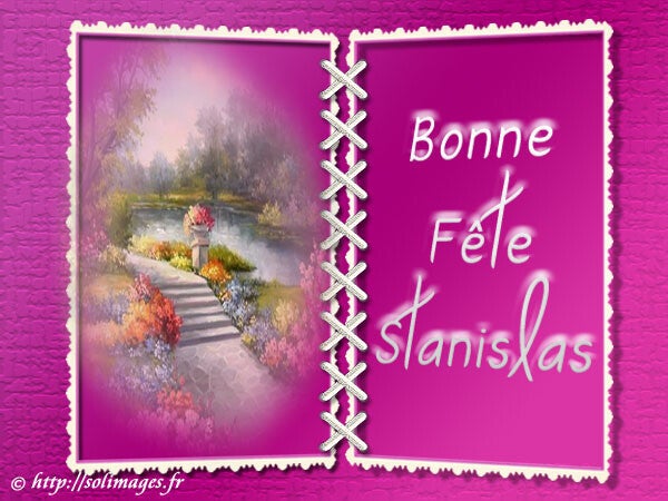 Stanislas-2 / Stanislas / Bonne fete prenoms / Cartes virtuelles ...