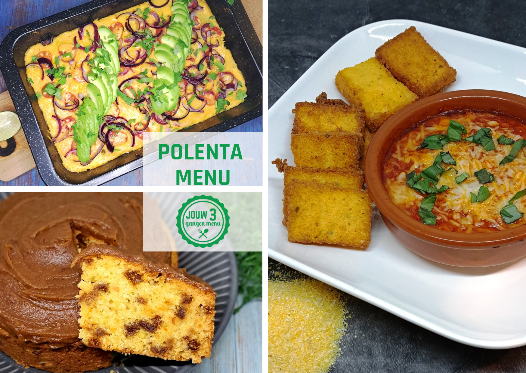 Polenta menu / 3 gangen menu's | Jouw 3 gangen menu