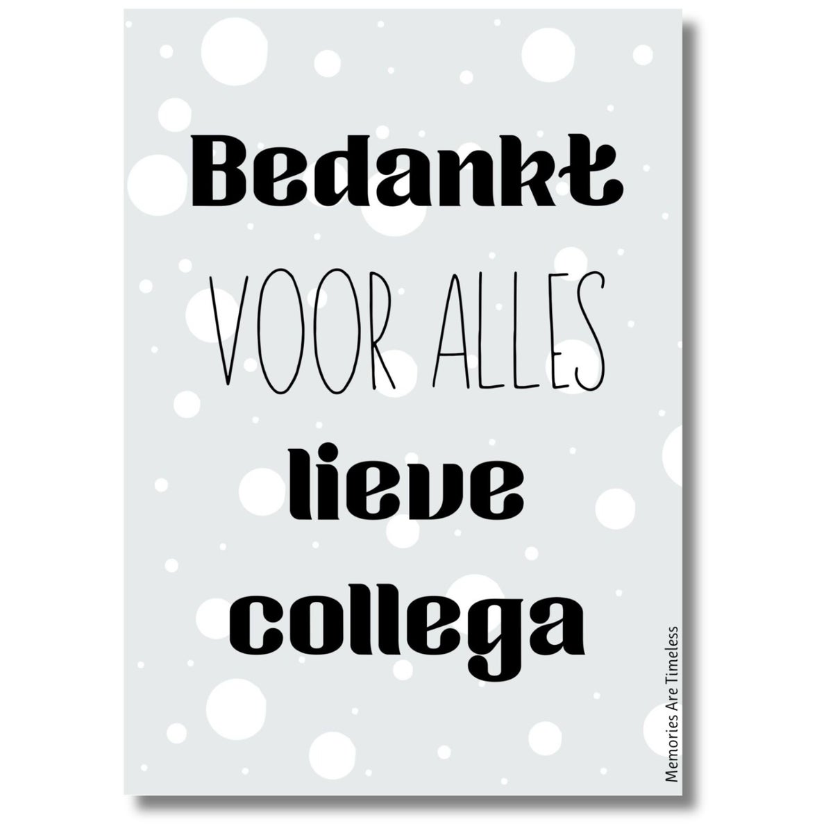 Wijncadeau | Bedankt voor alles | Lieve collega | Memories Are Timeless ...