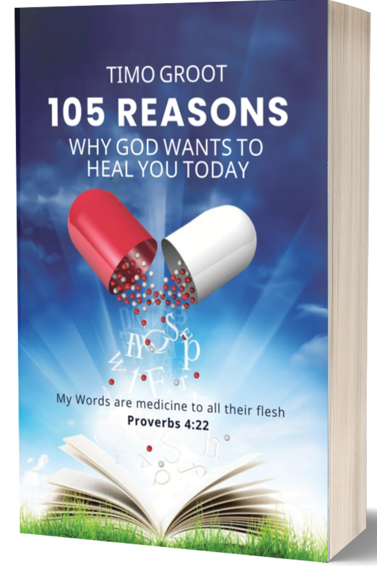 105 reasons why God wants to heal you today | The Living Gospel