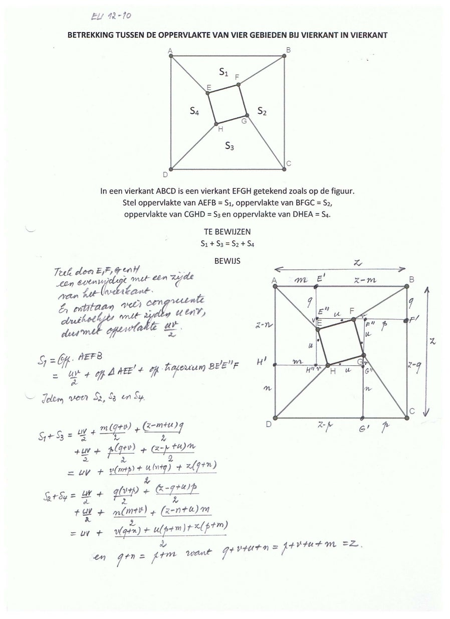 OPGAVE 10. Formule voor vier gebieden bij vierkant in een vierkant ... OPGAVE 10. Formule voor vier gebieden bij vierkant in een vierkant ...