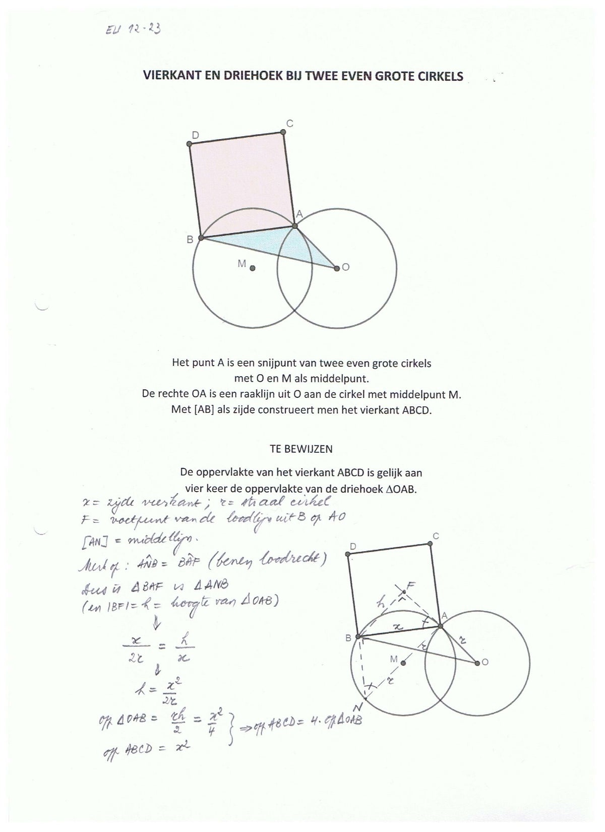 OPGAVE 23. Vierkant en driehoek bij twee even grote cirkels | EUCLIDEA 12 OPGAVE 23. Vierkant en driehoek bij twee even grote cirkels | EUCLIDEA 12