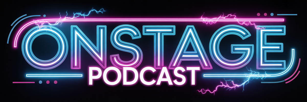 Welcome To The Official OnStage Podcast Website
