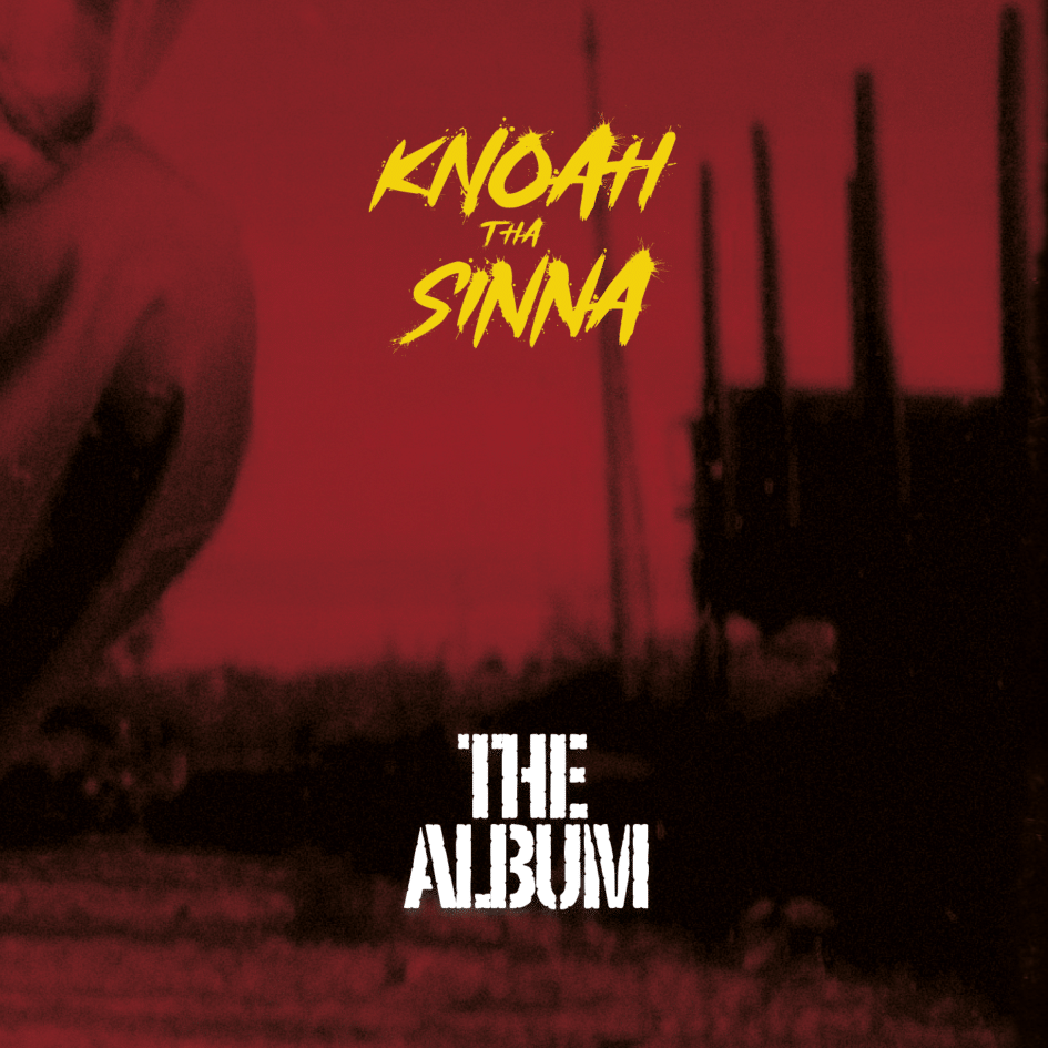 Knoah Tha Sinna - The Album CD | Hip-Hop Enterprise