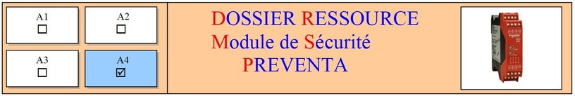 Fiche Technique : Module de sécurité PREVENTA / A4 AMELIORATION ...