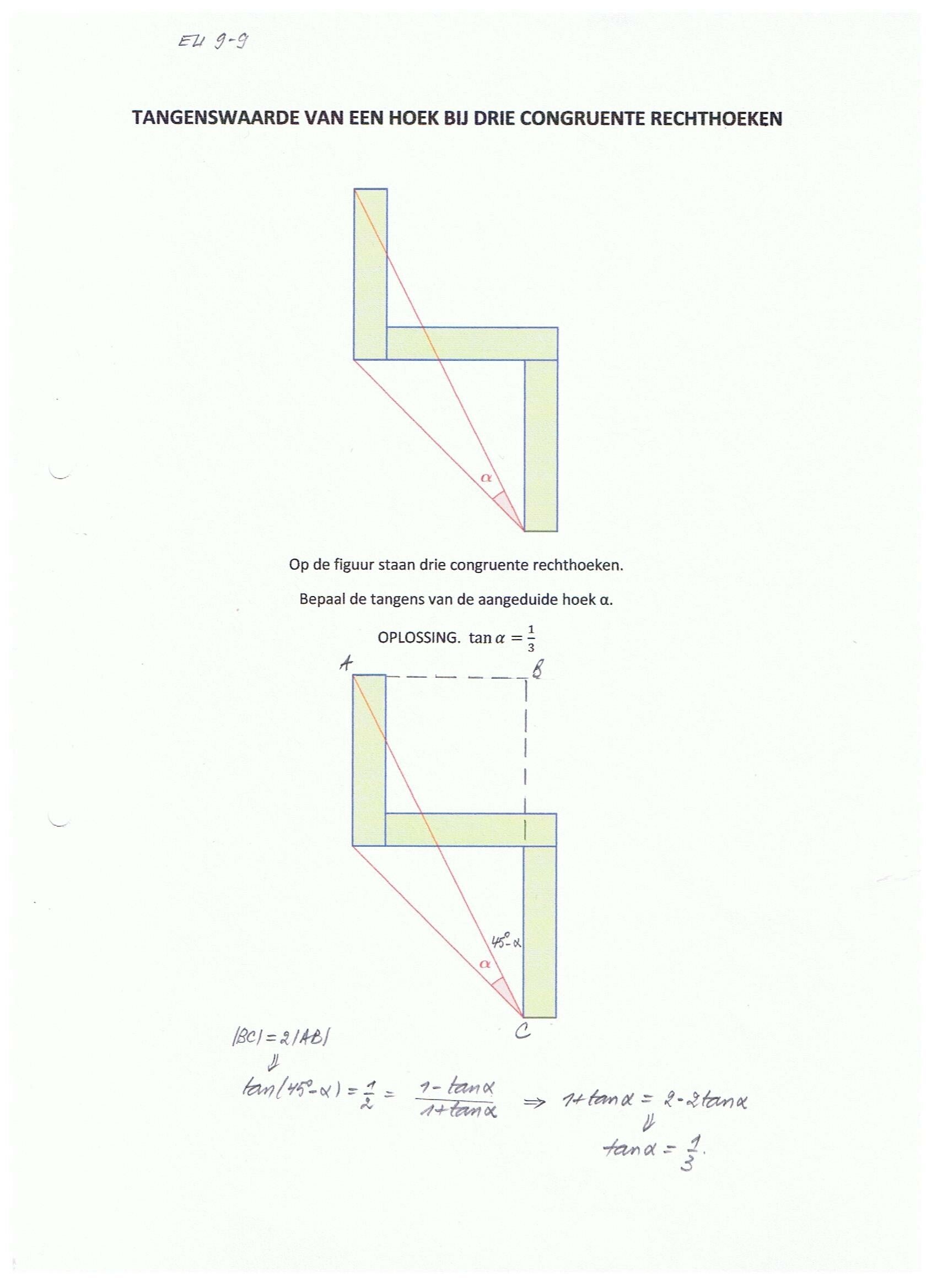 OPGAVE 9. Tangens van een hoek bij drie congruente rechthoeken | EUCLIDEA 9