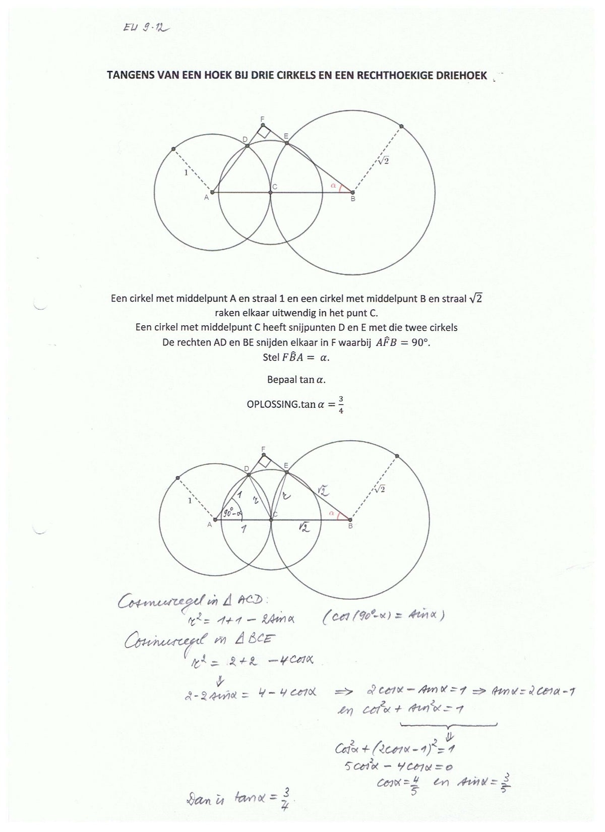OPGAVE 12. Tangens van een hoek in een driehoek bij drie cirkels ...